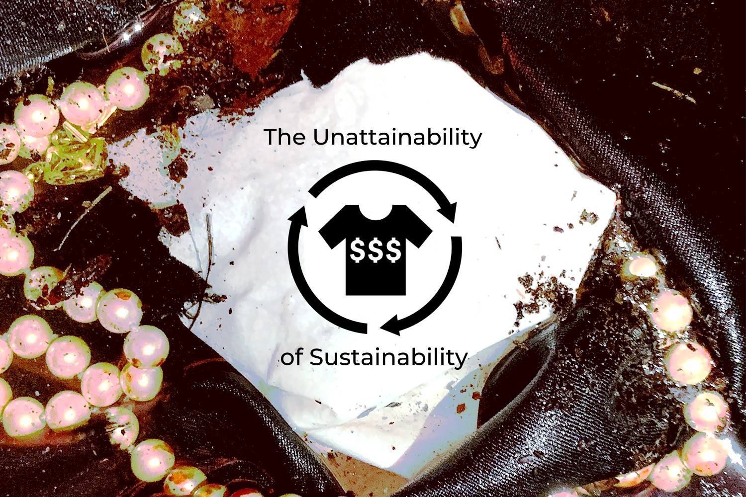 The Unattainability of Sustainability - The Manor